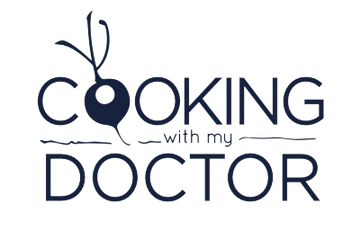 Cooking With My Doctor